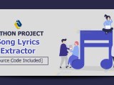 Extract Song Lyrics Using Python With Gui Python Geeks
