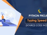 Python Typing Test Project Python Geeks