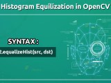 Histogram Equalization In Opencv Python Geeks