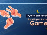 Rock Paper Scissors Python Program Develop Simple Python Game