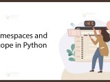 Namespaces And Scope In Python Python Geeks