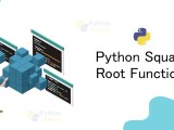 Python Square Root Function Python Geeks