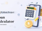 Python Project Loan Calculator Python Geeks