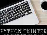 8 Fun Python Tkinter Project Ideas Pythonista Planet