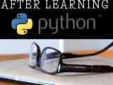 What To Do After Learning Python Pythonista Planet