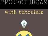 55 Python Project Ideas With Helpful Tutorials Pythonista Planet