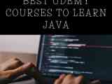 4 Best Udemy Courses To Learn Java Pythonista Planet