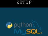 Python Mysql Connection And Set Up Pythonista Planet