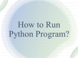 How To Run Python Program Or Script Pythonpl