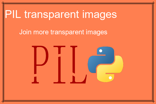 PIL => create a transparent image – python programming