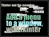 Python Tkinter Add A Menu To A Window Python Programming