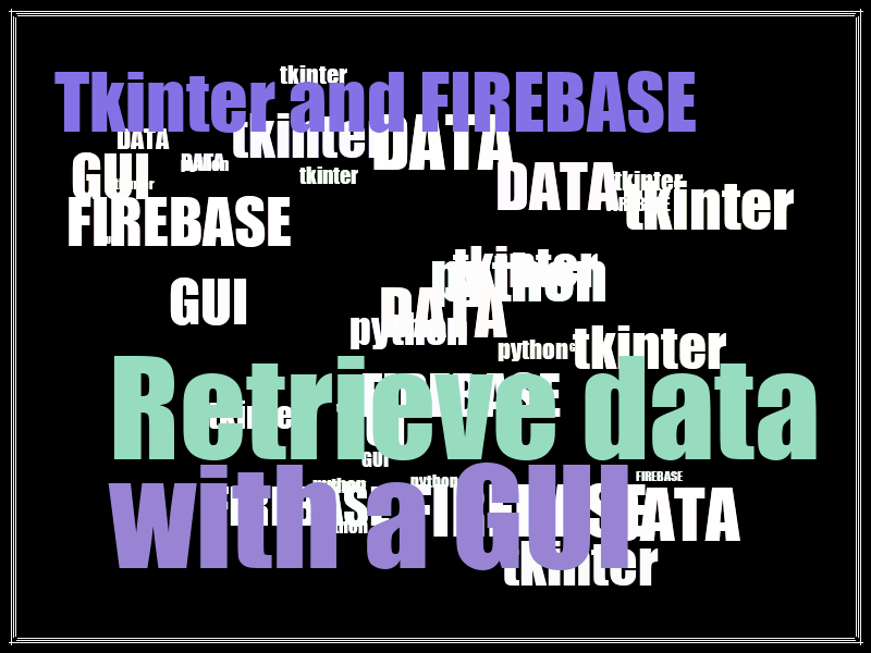 Tkinter And Firebase And Javascript To Get Data Python Programming