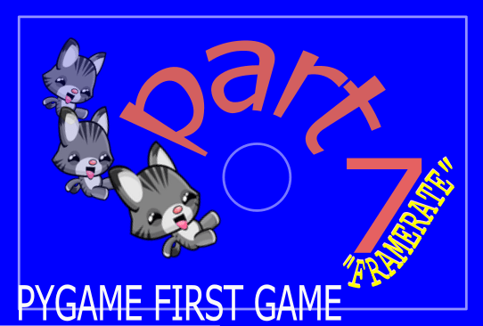 Pygame FG (7) – Framerate speed 2 – python programming