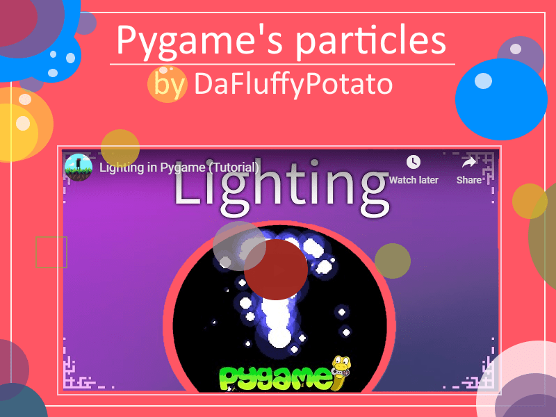 Particles (dafluffypotato) – python programming