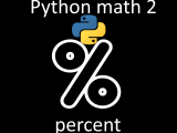 Python Math 2 Percent Python Programming