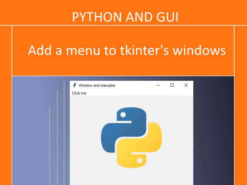 How To Add A Menubar To A Tkinter Window Python Programming