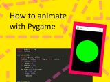 How To Make A Simple Animation With Pygame Python Programming