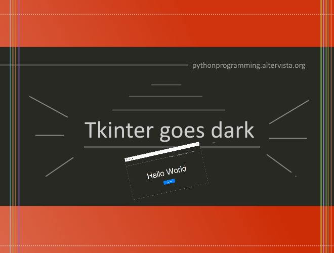 How to use a dark theme in tkinter | python programming