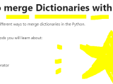 How To Merge Dictionaries With Python Python Programming