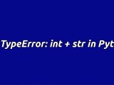 Fix Typeerror Int Str In Python
