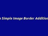 Python Simple Image Border Addition Guide