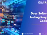 Does Software Testing Require Coding Qacraft