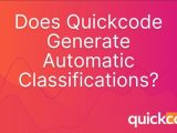 Does Quickcode Generate Automatic Classifications Quickcode