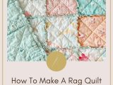 How To Make A Rag Quilt Quilters Candy