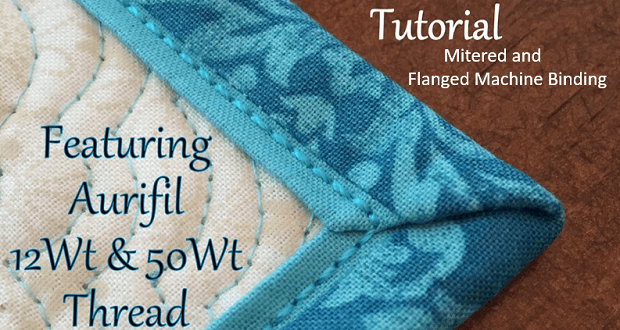 Machine Binding With An Accent Flange And Crisp Mitered Corners - Quilting Cubby