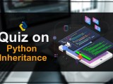 Python Inheritance Quiz Quiz Orbit