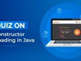 Quiz On Constructor Overloading In Java Quiz Orbit