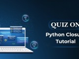 Quiz On Python Closure Quiz Orbit