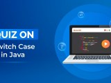 Quiz On Switch Case In Java Quiz Orbit