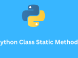 How To Write Python Class Static Method 2026