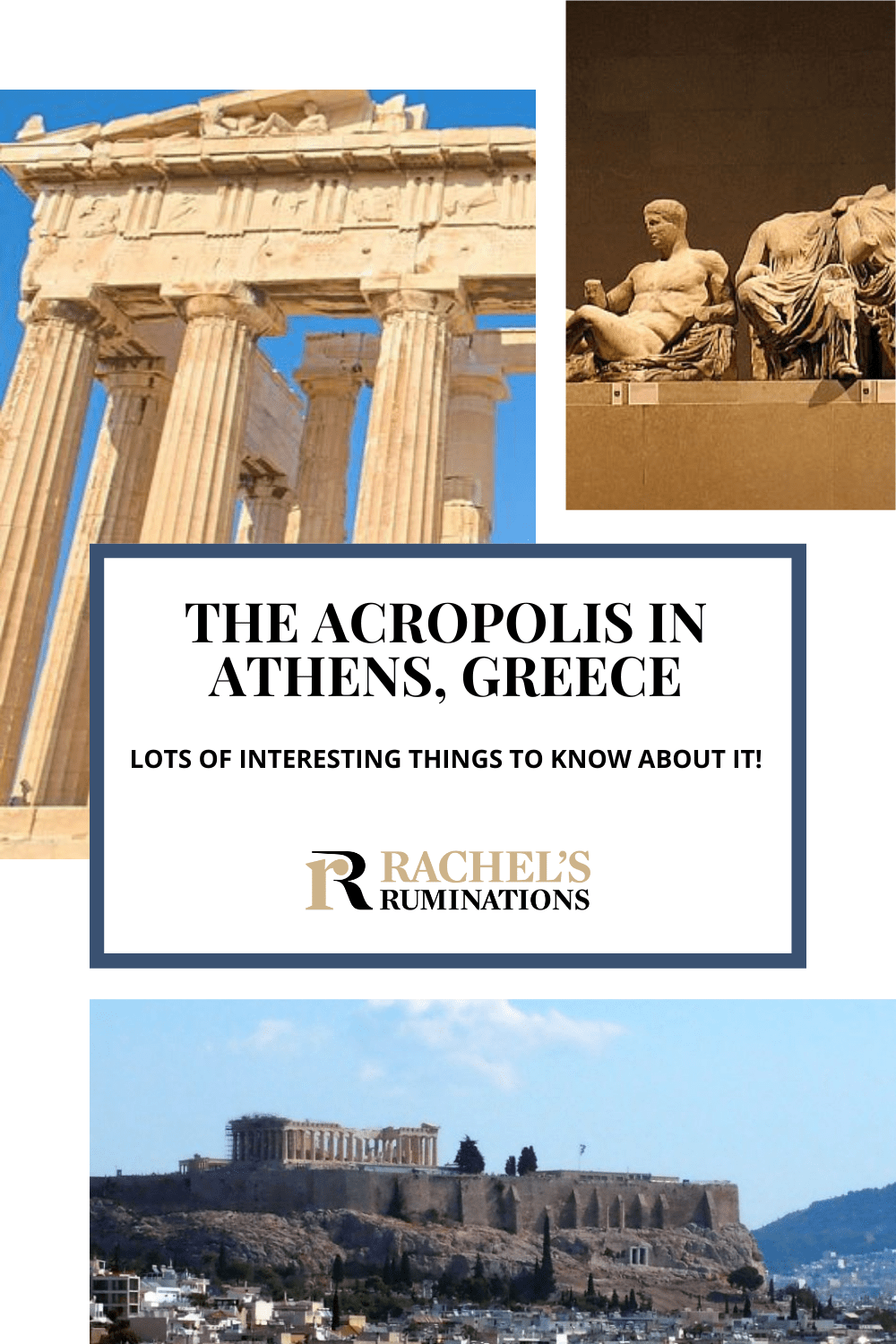 20 interesting facts about the Acropolis in Athens, Greece - Rachel's ...