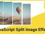 How To Create A Split Image Effect Using Javascript And Css3 Raddy