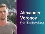 Alexander Voronov A Frontend Developer