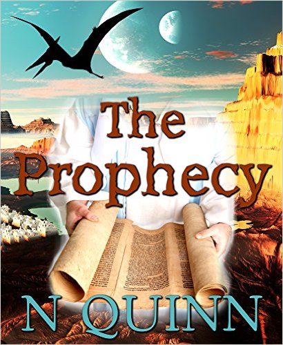 Christian Science fiction fantasy review: The Prophecy by N Quinn ...