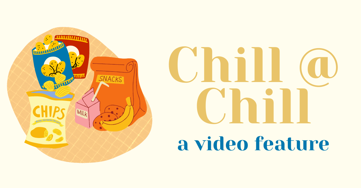 Chill @ Chill: A Video Feature – Raffles Press