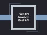 Fastapi Lambda Container Serverless Simplified In 2025