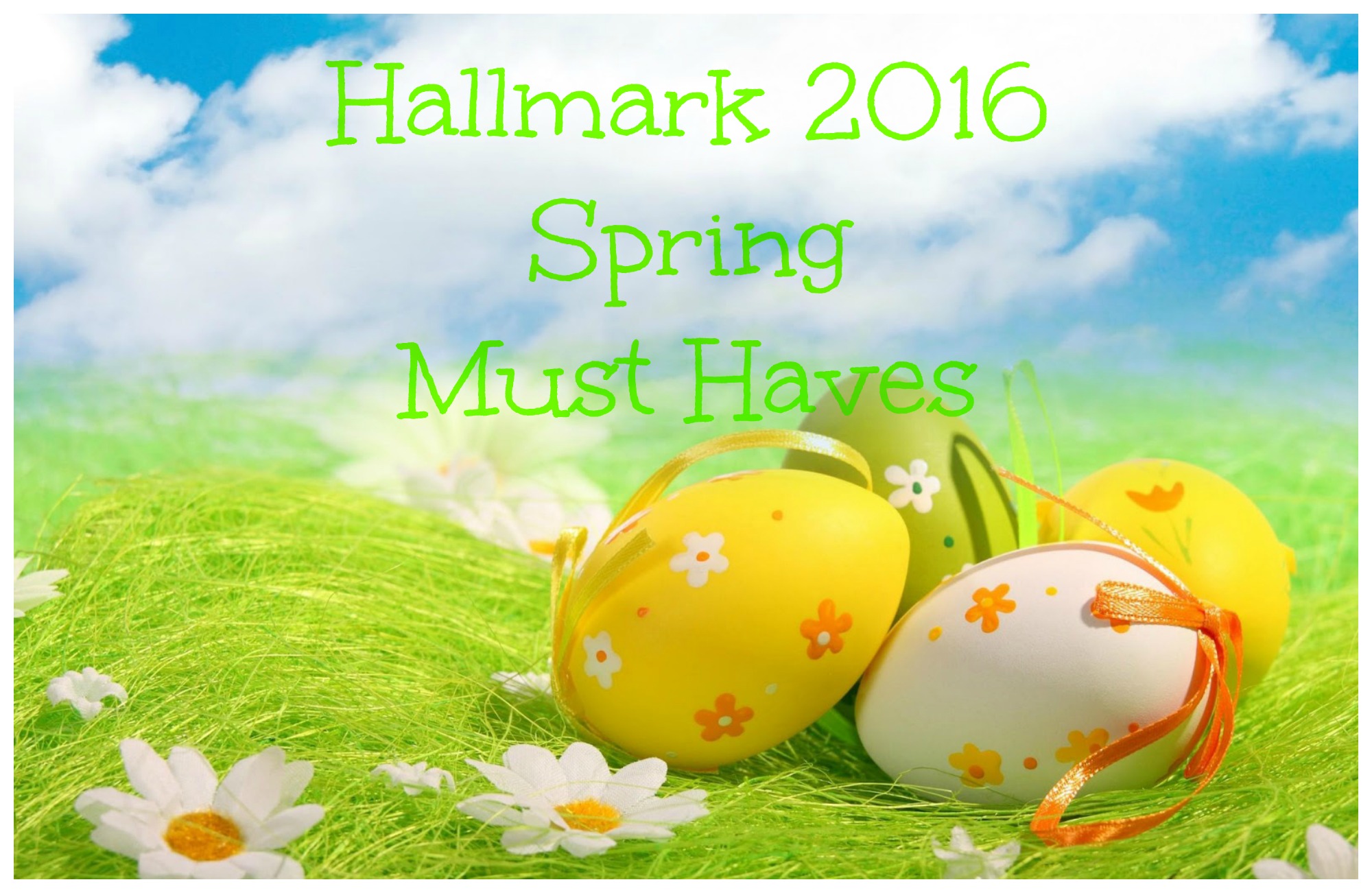 Spring Must Haves From #LoveHallmarkCA - Raindrops and Sunshine