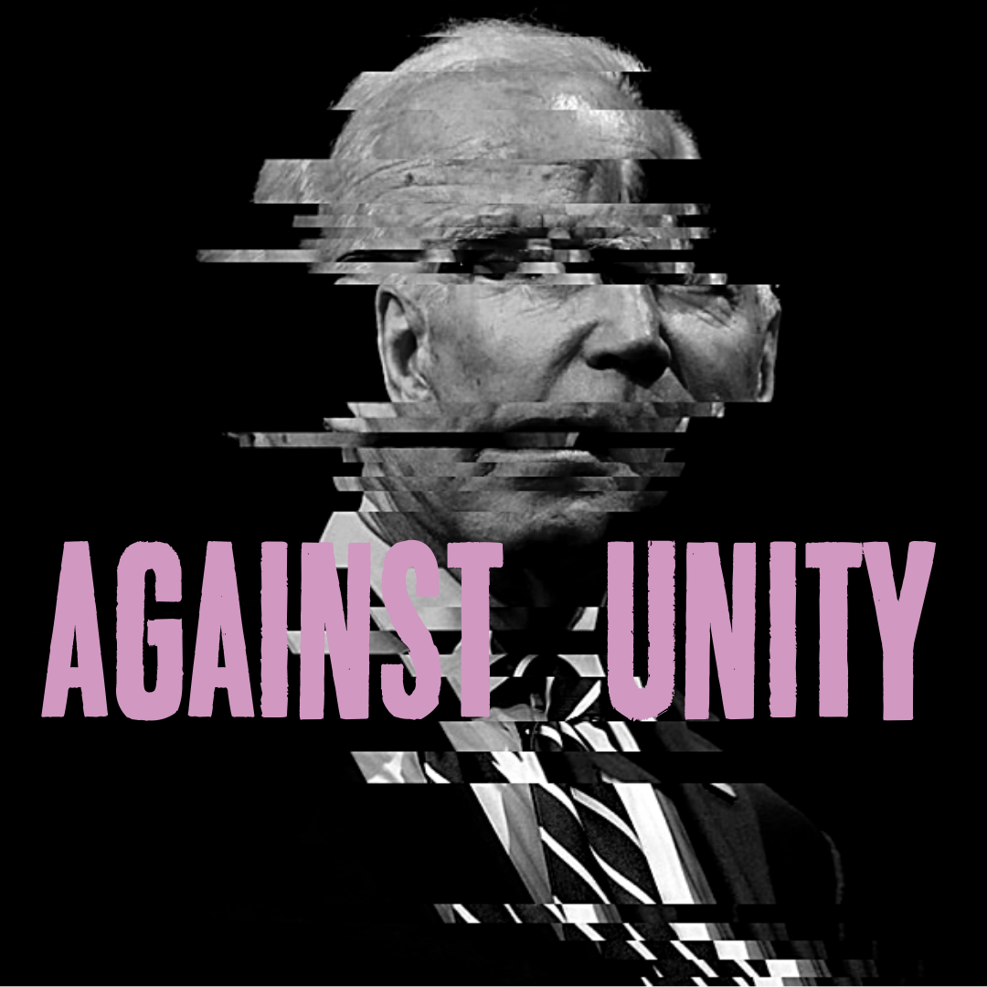 Against Unity - Rampant Magazine