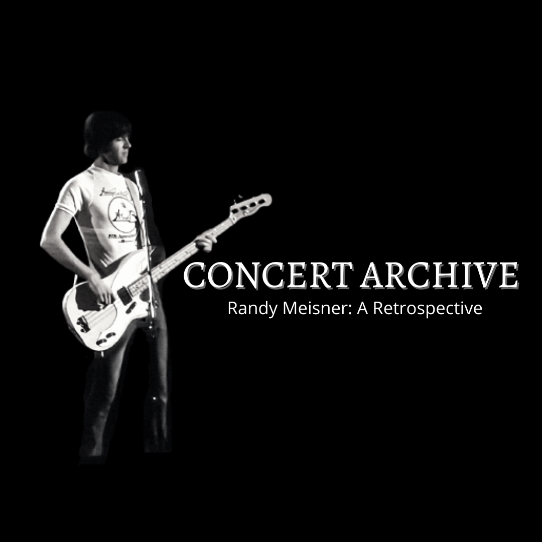 Concert Archive - Randy Meisner: A Retrospective