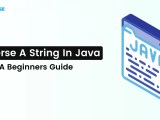 How To Use Reverse A String In Java A Beginners Guide