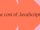 The Cost Of Javascript Raptive
