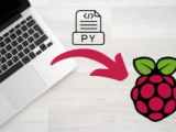 Transfer Your Python Code To Raspberry Pi 5 Easy Ways Raspberrytips