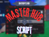 Master Hub Script Rbx Scripts