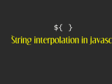 Learn Modern String Interpolation In Javascript Reactgo