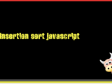 How To Implement Insertion Sort Algorithm In Javascript Reactgo