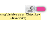 How To Use Variable As An Object Key In Javascript Reactgo
